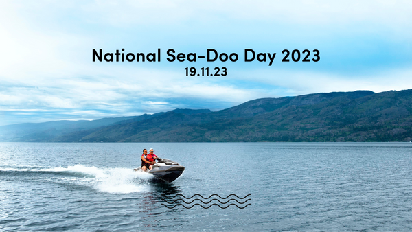 Friday's National Sea-Doo Ride Day!